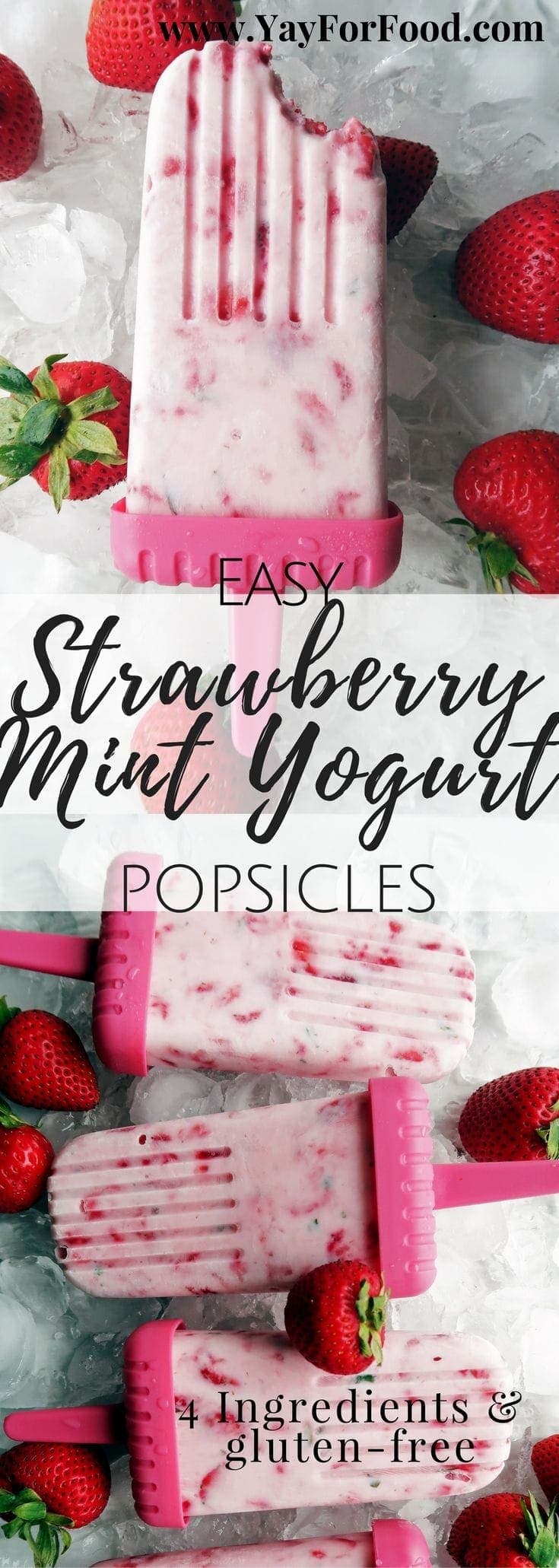 Fresh Strawberry Mint Yogurt Popsicles - Yay! For Food